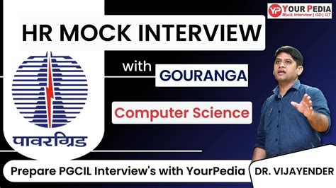Pgcil Hr Mock Interview Interview Questions Pgcil Cse Interview