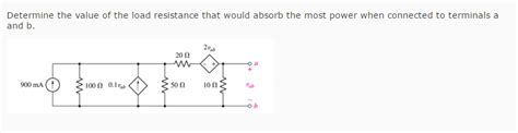 Solved Determine The Value Of The Load Resistance That Would Chegg