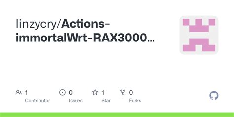 Github Linzycry Actions Immortalwrt Rax M Nand