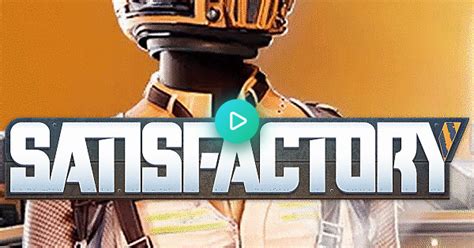 Satisfactory Steam Apng Album On Imgur