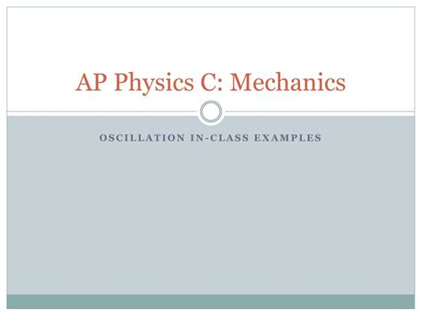 PPT AP Physics C Mechanics PowerPoint Presentation Free Download ID 2663606