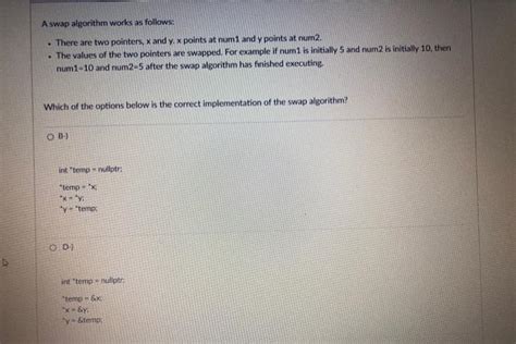 Solved A Swap Algorithm Works As Follows There Are Two Chegg Com