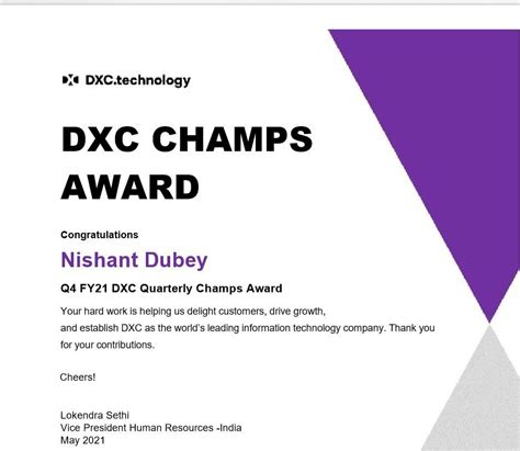 Nishant Dubey On Linkedin Dxc Champs Award Thank You Dxc Technology
