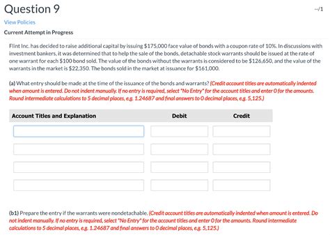 Solved Question 9 1 View Policies Current Attempt In Chegg