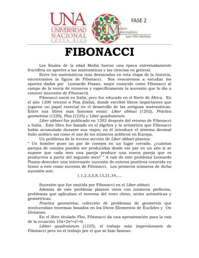 SUCESIÓN DE FIBONACCI Se define la sucesión de Fibonacci como la