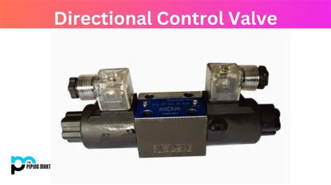 Directional Control Valve