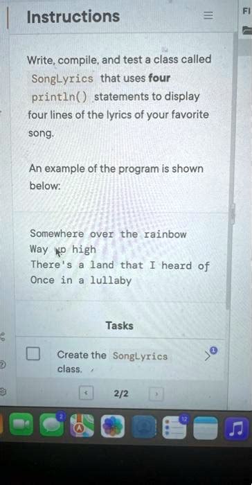 instructions write compile and test a class called songlyrics that
