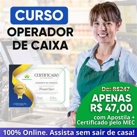 Curso Operador De Caixa Em 2022 Cursos Profissionalizantes Aprendiz