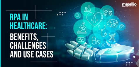 Rpa In Healthcare Benefits Challenges And Use Cases
