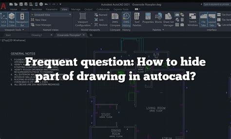 Frequent Question How To Hide Part Of Drawing In Autocad