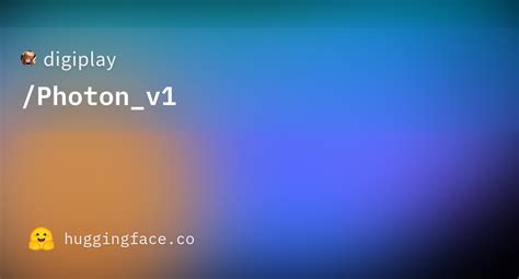 Digiplayphotonv1 · Hugging Face