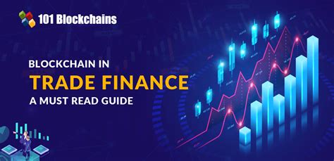 Trade Finance Blockchain Redesigning The World Of Trades And Businesses