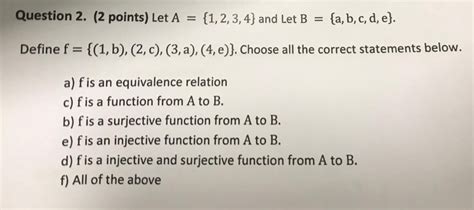 Solved Question Points Let A A B C D E Chegg Com