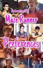 The Maze Runner Preferences Imagines Thyra Wattpad