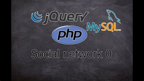 Phpmsqljquerybootstrap Social Network0 เริ่มต้น Webder Youtube