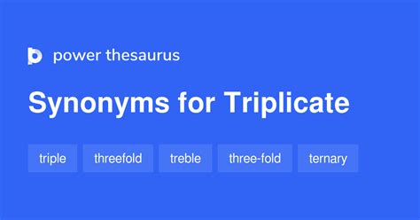 Triplicate Synonyms 227 Similar Words And Phrases