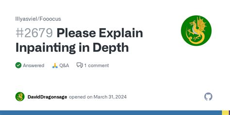 Please Explain Inpainting In Depth Lllyasviel Fooocus Discussion Github