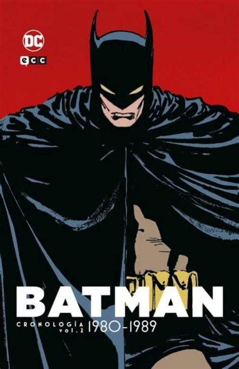 Batman Cronologia Volumen 2 1980 1989 Volumen 2 De 8 Cartone