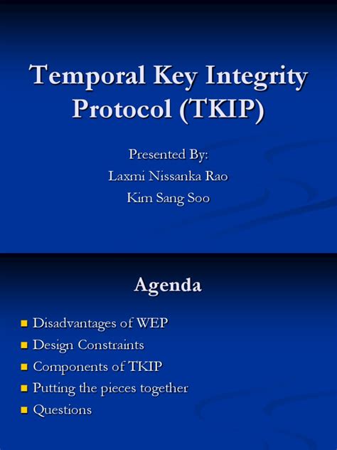 Temporal Key Integrity Protocol Tkip Presented By Laxmi Nissanka