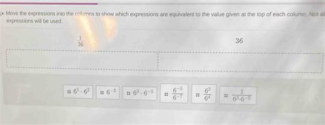 Solved Move The Expressions Into The Columns To Show Which Expressions