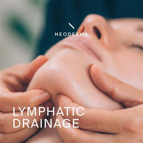 Lymphatic Drainage Massage Neoderma