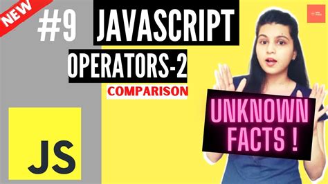 Javascript Tutorial 9 Comparison Operators In Javascript Unknown