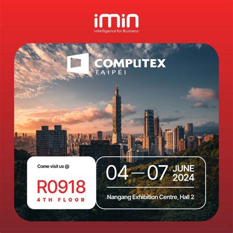 Computex Imin Imintechnology Imin Nangangexhibitioncenter Imin