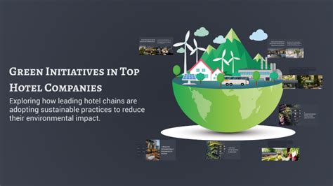 Green Initiatives In Top Hotel Companies By Jhaven Rosette On Prezi