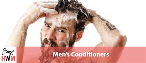 10 Best Mens Conditioners Of 2019 Hair World Magazine