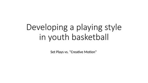 Chris Oshea Playing Style And Practice Planning Pptx