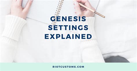 Genesis Settings Explained Riot Customs