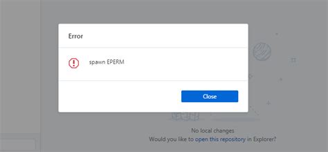 Application Opens With Spawn Eperm Error Which Will Not Go Away