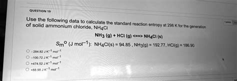 Solved 19 Use The Following Data To Calculate The Standard Reaction