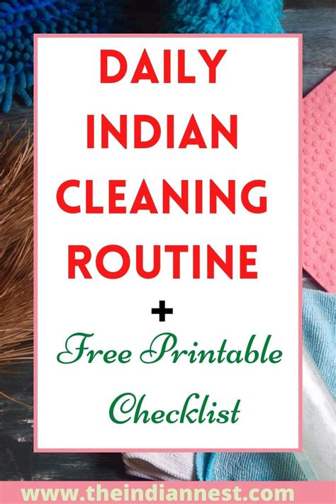 Indian Daily Cleaning Routine + Free Printable Indian Cleaning ...
