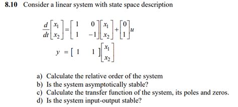 Solved Consider A Linear System With State Space Chegg Com
