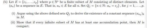 solved b let e {ei ep} where p en be a finite