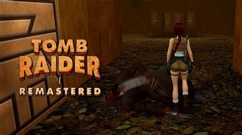 1 17 Viel Los In Natlas Katakomben TOMB RAIDER I III REMASTERED