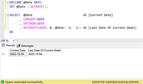 Sql Server 2022 Tsql How To Get Previous Current And Last Week