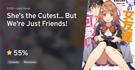 Ore No Onna Tomodachi Ga Saikou Ni Kawaii Shes The Cutest But We