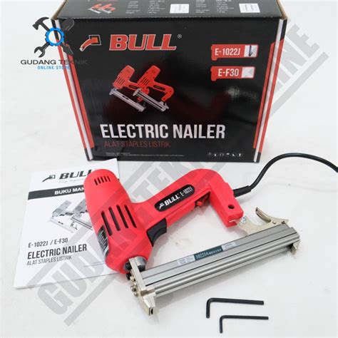Jual BULL E J LISTRIK Mesin Staples Paku Tembak U LISTRIK J BULL Electric Air Nailer