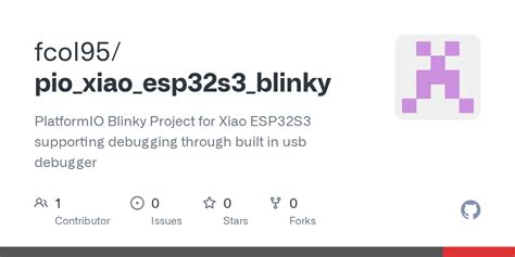 Github Fcol95pioxiaoesp32s3blinky Platformio Blinky Project For Xiao Esp32s3 Supporting