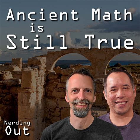 The Beginnings Of Math In The Ancient World Nerding Out Ep 15 That