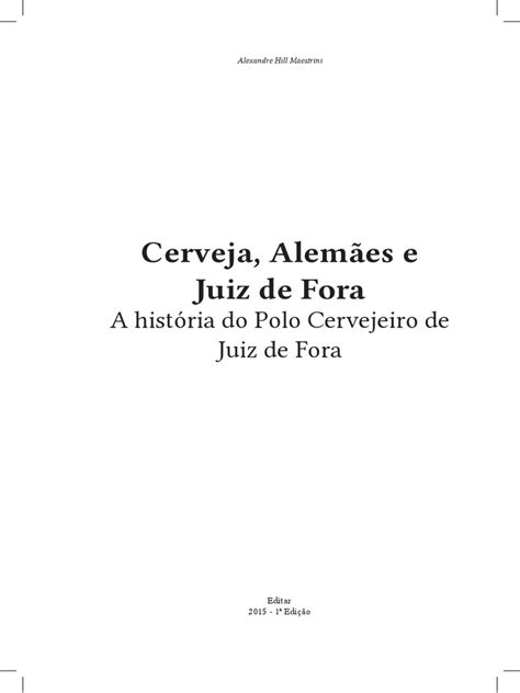 Cerveja Alemães E Juiz De Fora A História Do Polo Cervejeiro De Juiz