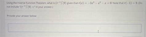Solved Using The Inverse Function Theorem What Is R−1′9