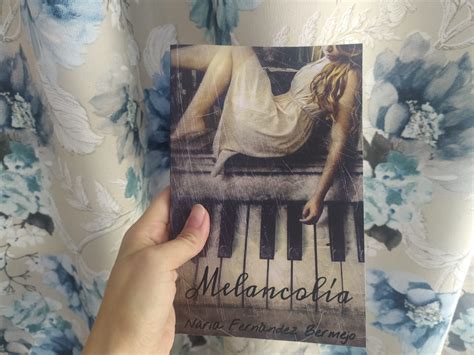 Reseña De “melancolía” De Nuria Fernández Bermejo Por Nuria Bellido