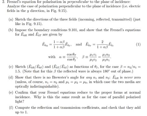Solved 2 Fresnels Equation For Polarisation In