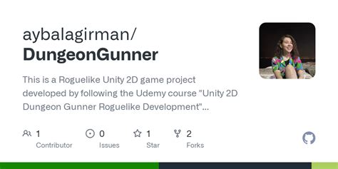 Github Aybalagirmandungeongunner This Is A Roguelike Unity 2d Game