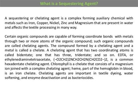 Sequestering Agents