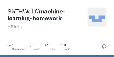 Github Sixthwolf Machine Learning Homework