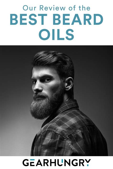 Best Beard Oils In 2022 Buying Guide Gear Hungry In 2024 Best Beard Oil Beard Oil